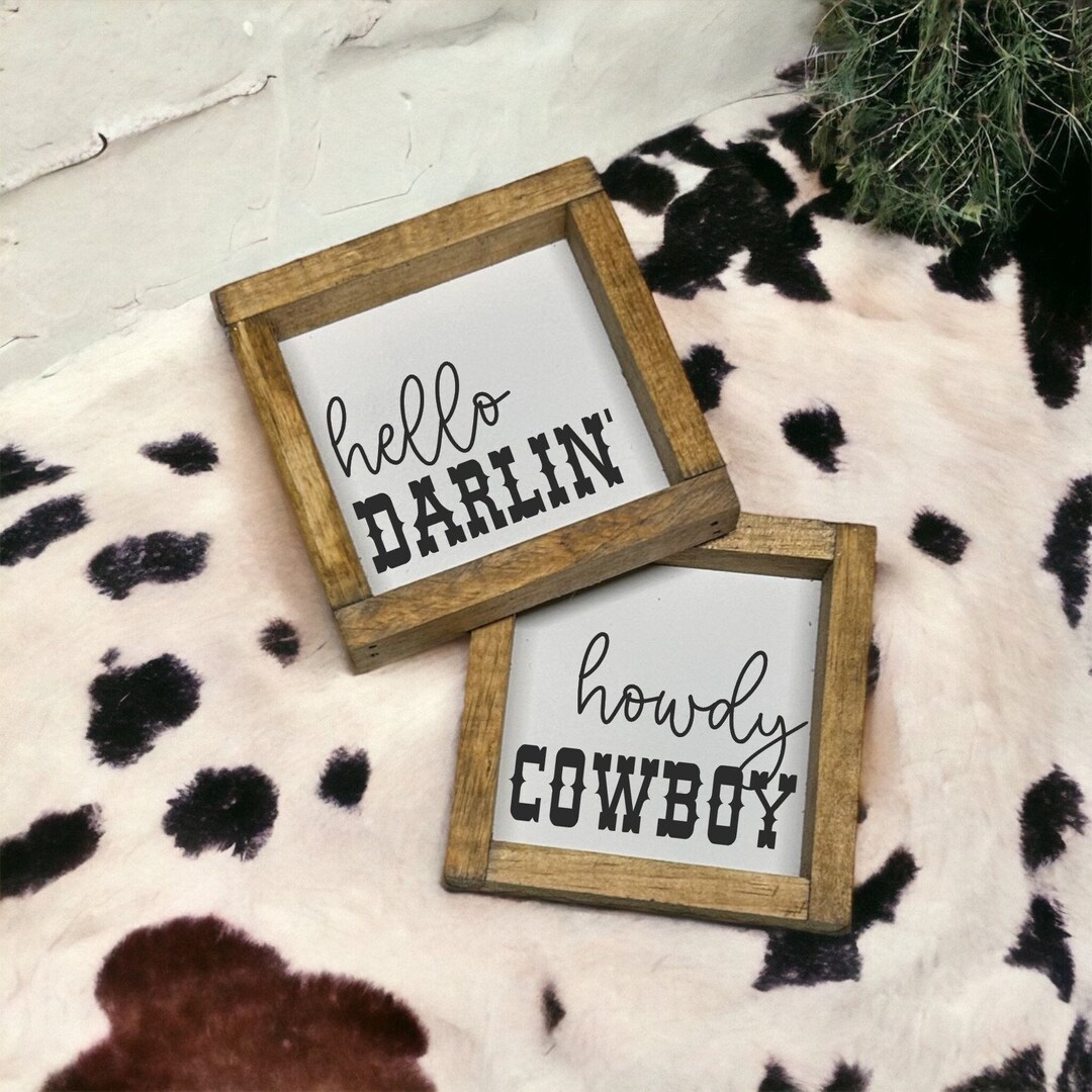 Hello Darlin' Howdy Cowboy Set - Mini Wood Sign - Western Decor - Shelf ...