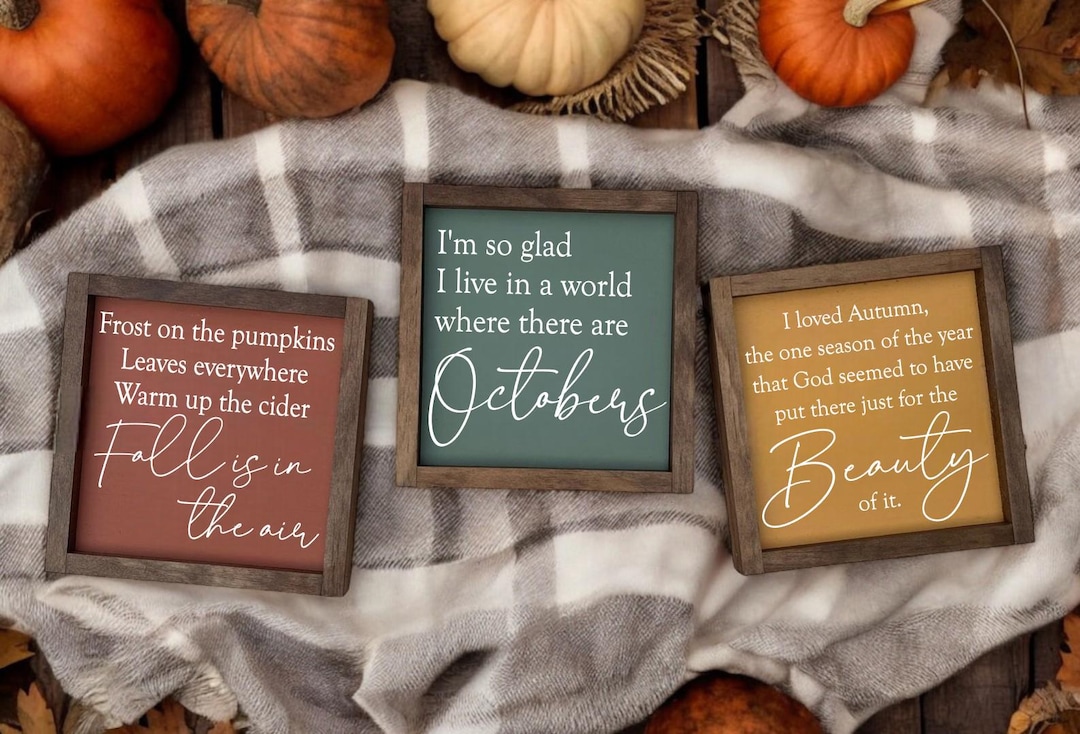 Fall Signs - World With Octobers - Fall is in the Air- Fall Decor ...