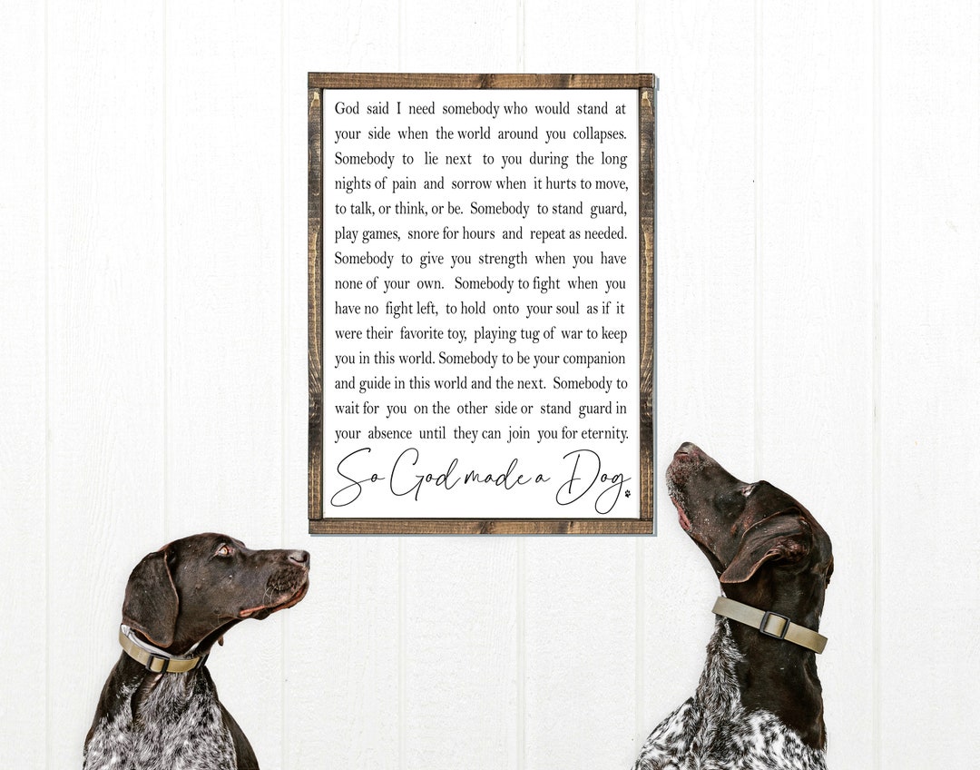 So God Made a Dog - Wood Signs - Dog Lovers - Inspirational ...