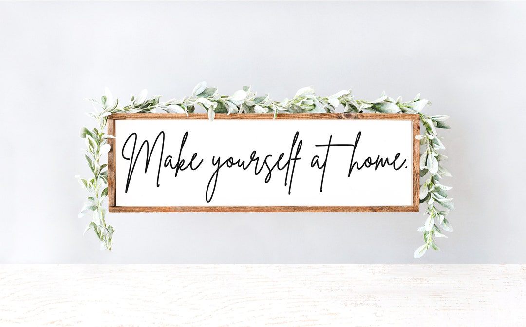 Make Yourself at Home Wood Sign Home Decor Entry Way Living Room Guest ...