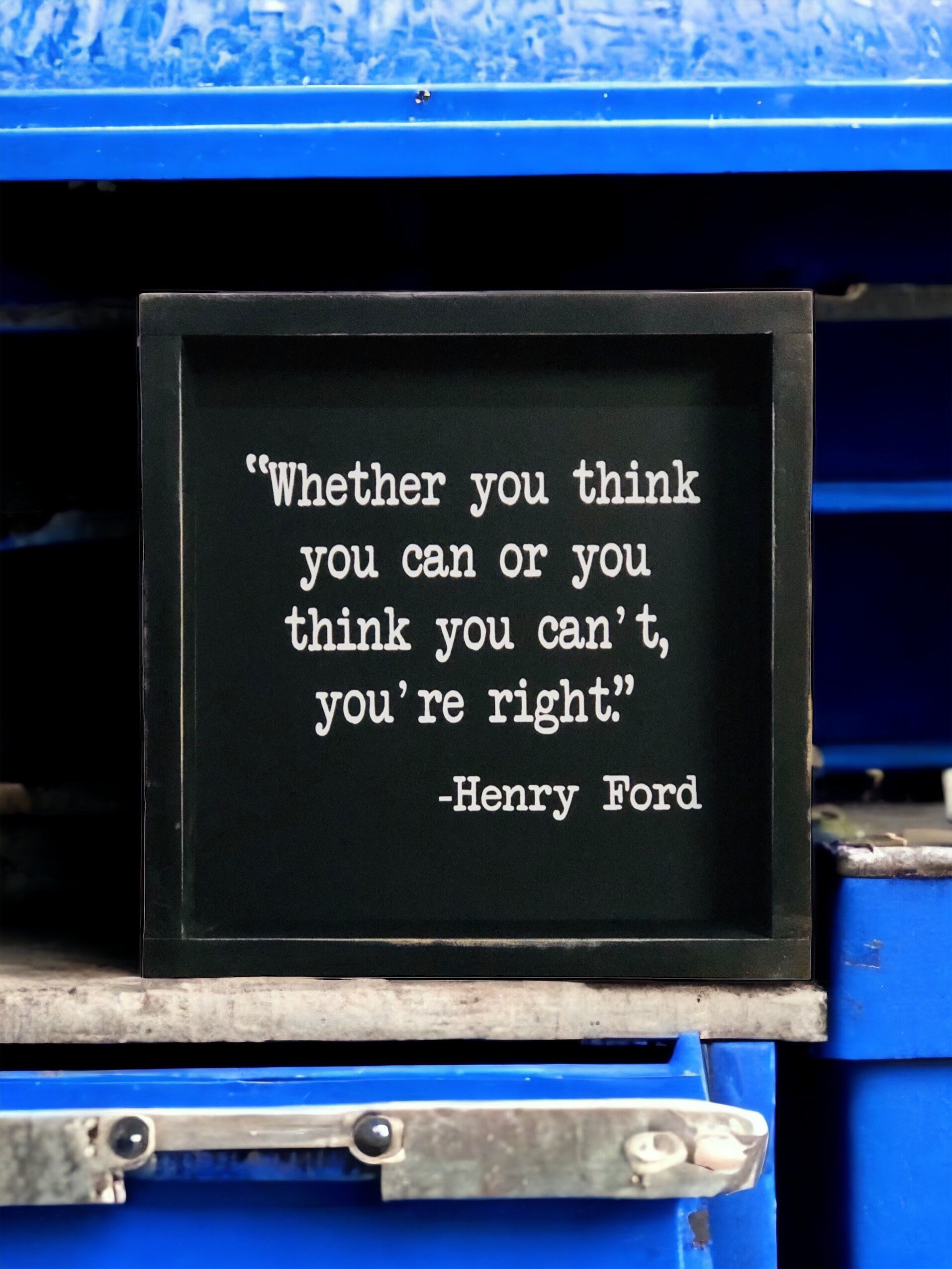 Whether You Think You Can or You Think You Can't You're Right - Henry ...