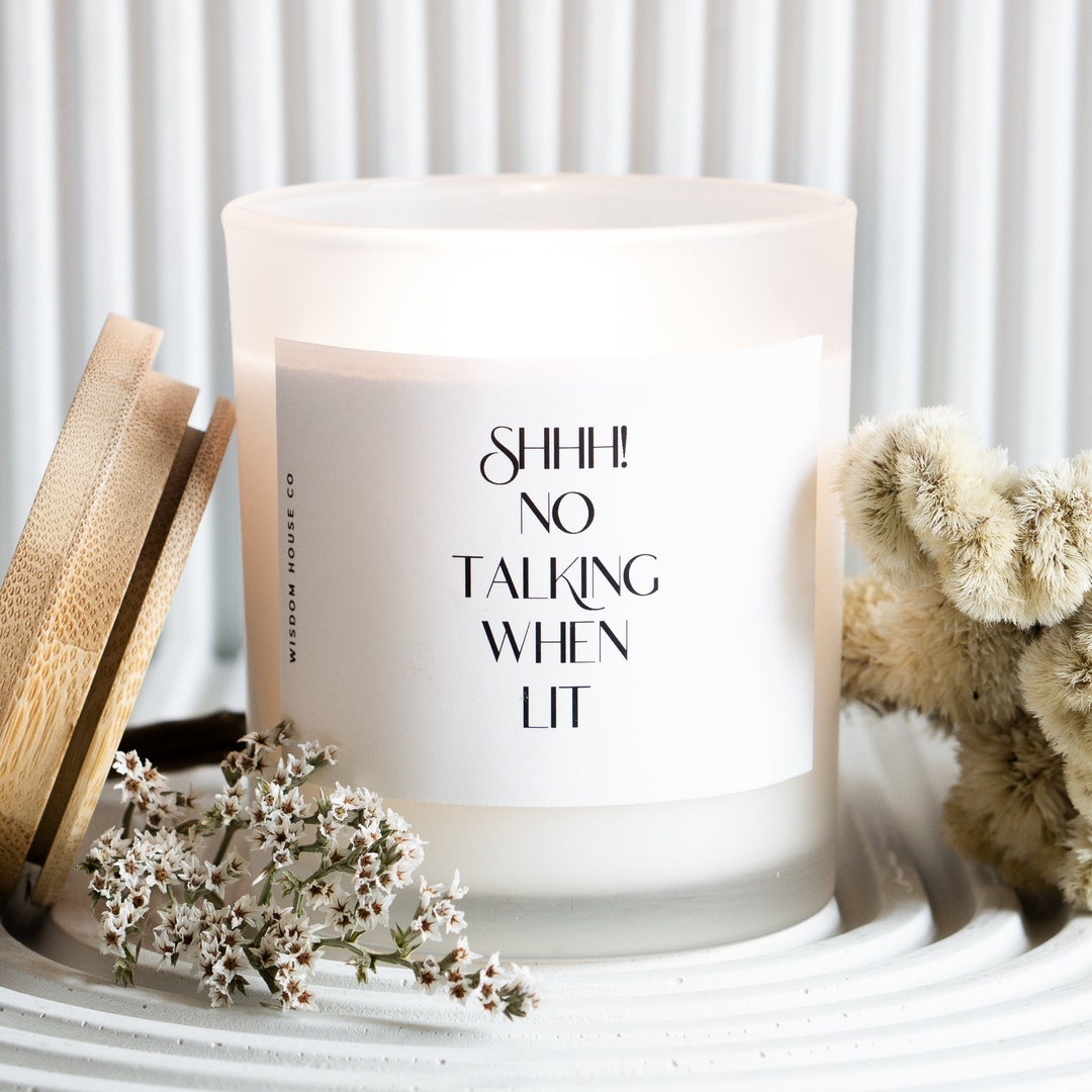 Shhh No Talking When Lit, Funny Candles, Mom Gift, Teacher Gifts, Gift ...
