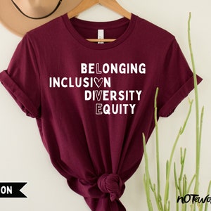 Inclusion Shirt, "belonging, Inclusion, Equity, Diversity, Love," T ...