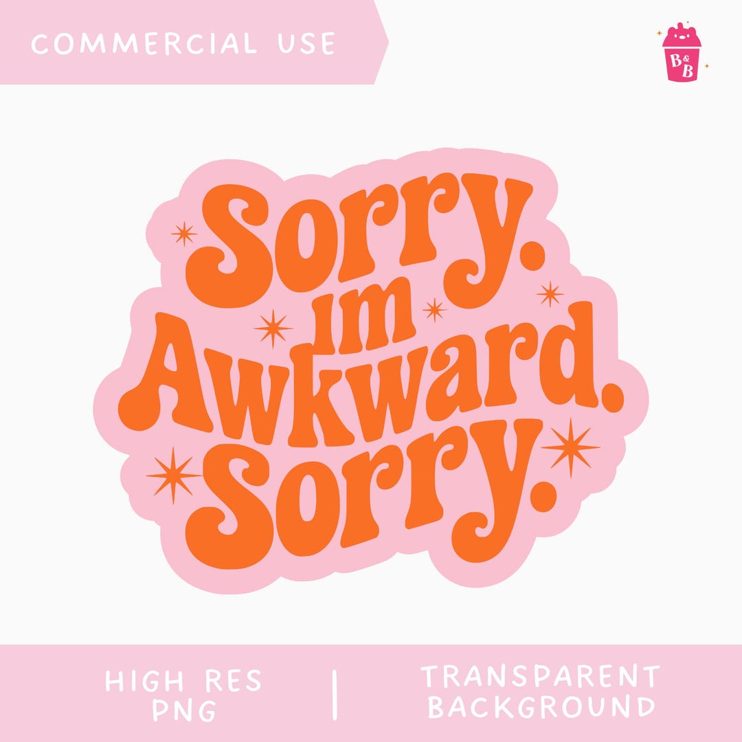 Funny Awkward Girly PNG: Mental Health Design (digital File for POD ...