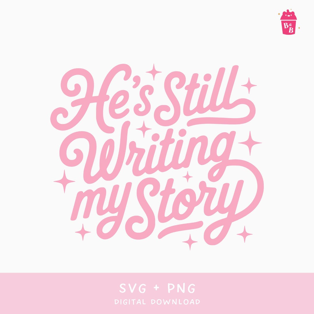 Christian SVG, Writing My Story PNG, Faith Png Religious, Cute Sticker ...
