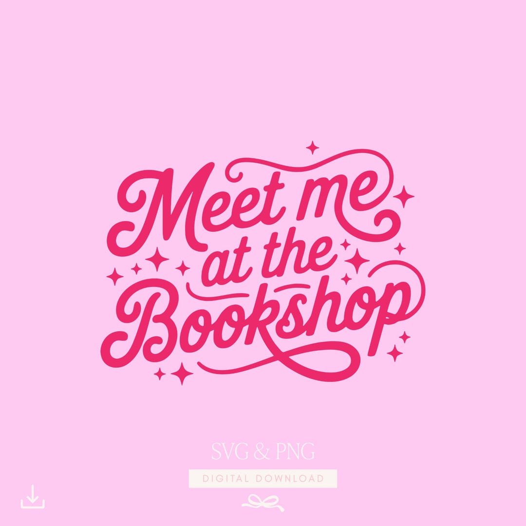 Meet Me at the Bookshop Svg - Etsy UK