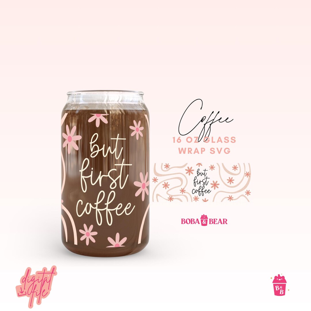 Coffee Lover SVG: Glass Can Wrap, Cricut Cup Design (digital Download ...