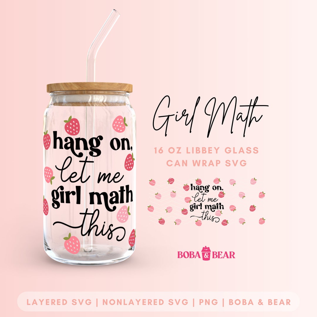 Girl Math Libbey Glass Wrap SVG: Iced Coffee Cup Design (digital ...