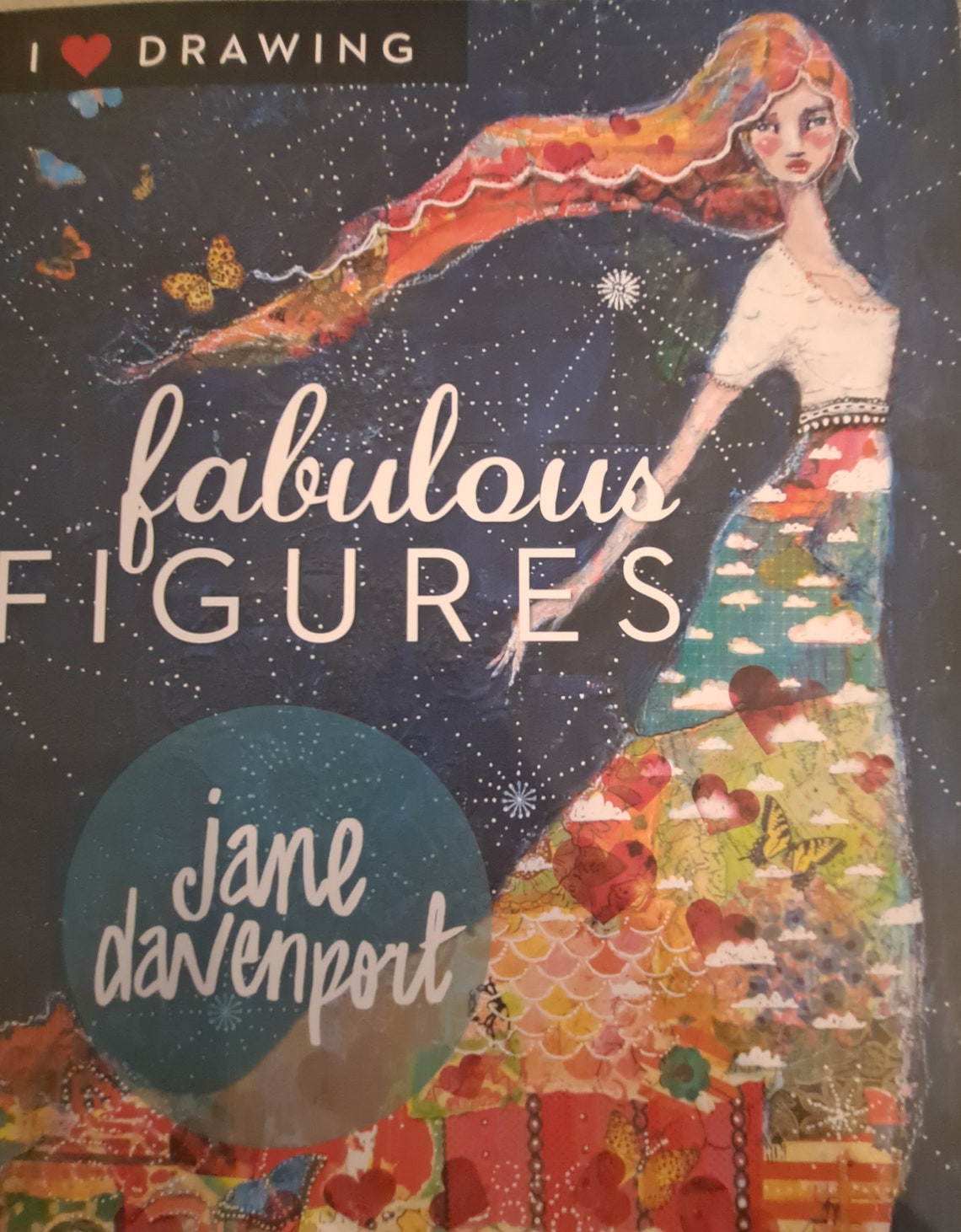 How to Draw Fabulous Figures by Jane Davenport Book, I Love Drawing ...