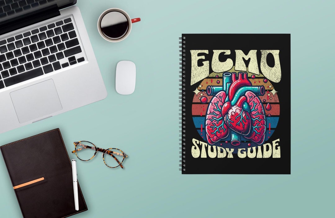 ECMO Study Guide for CVICU - Nurses, Providers, Respiratory Therapists ...