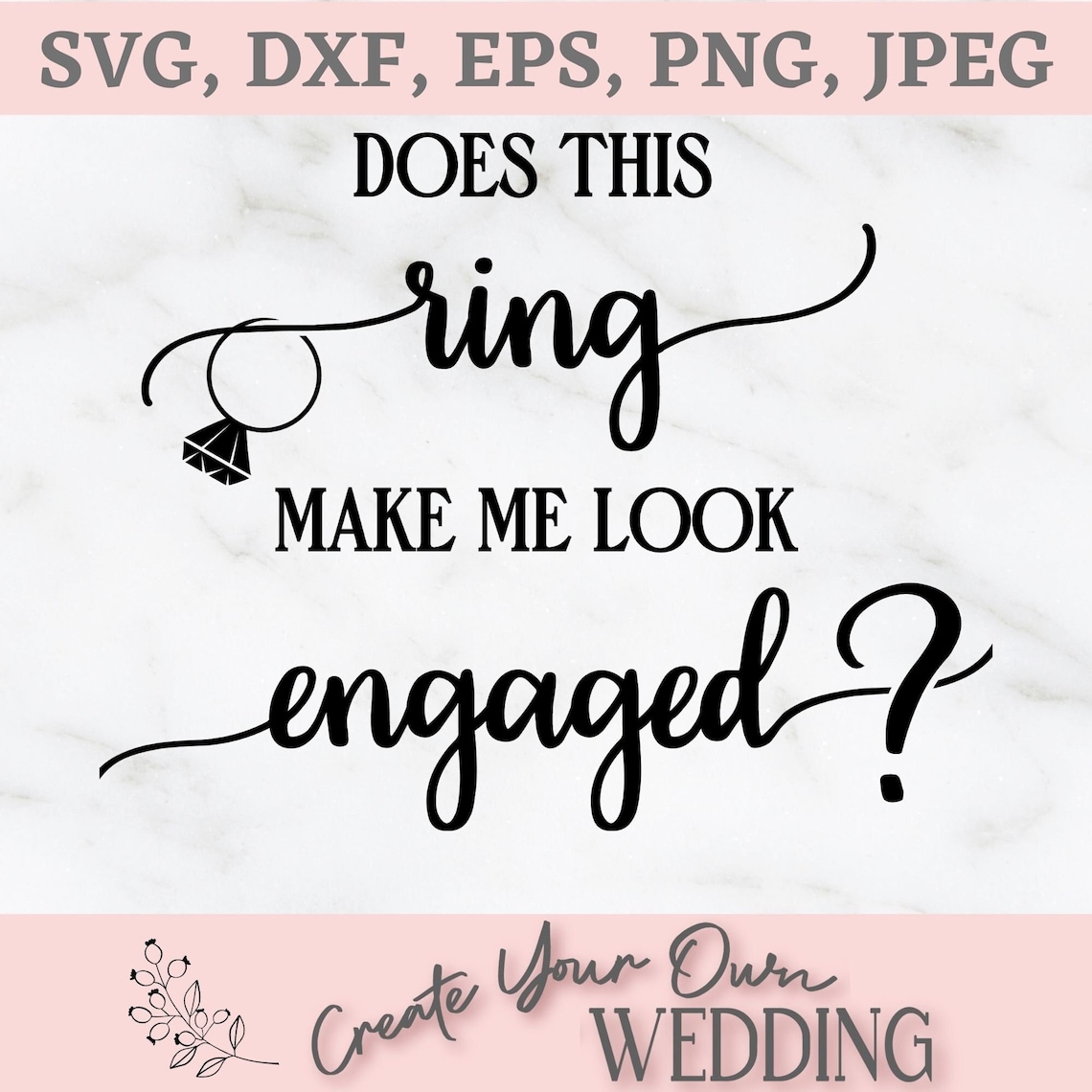 Engaged SVG Look Engaged Ring SVG Future Bride Getting - Etsy