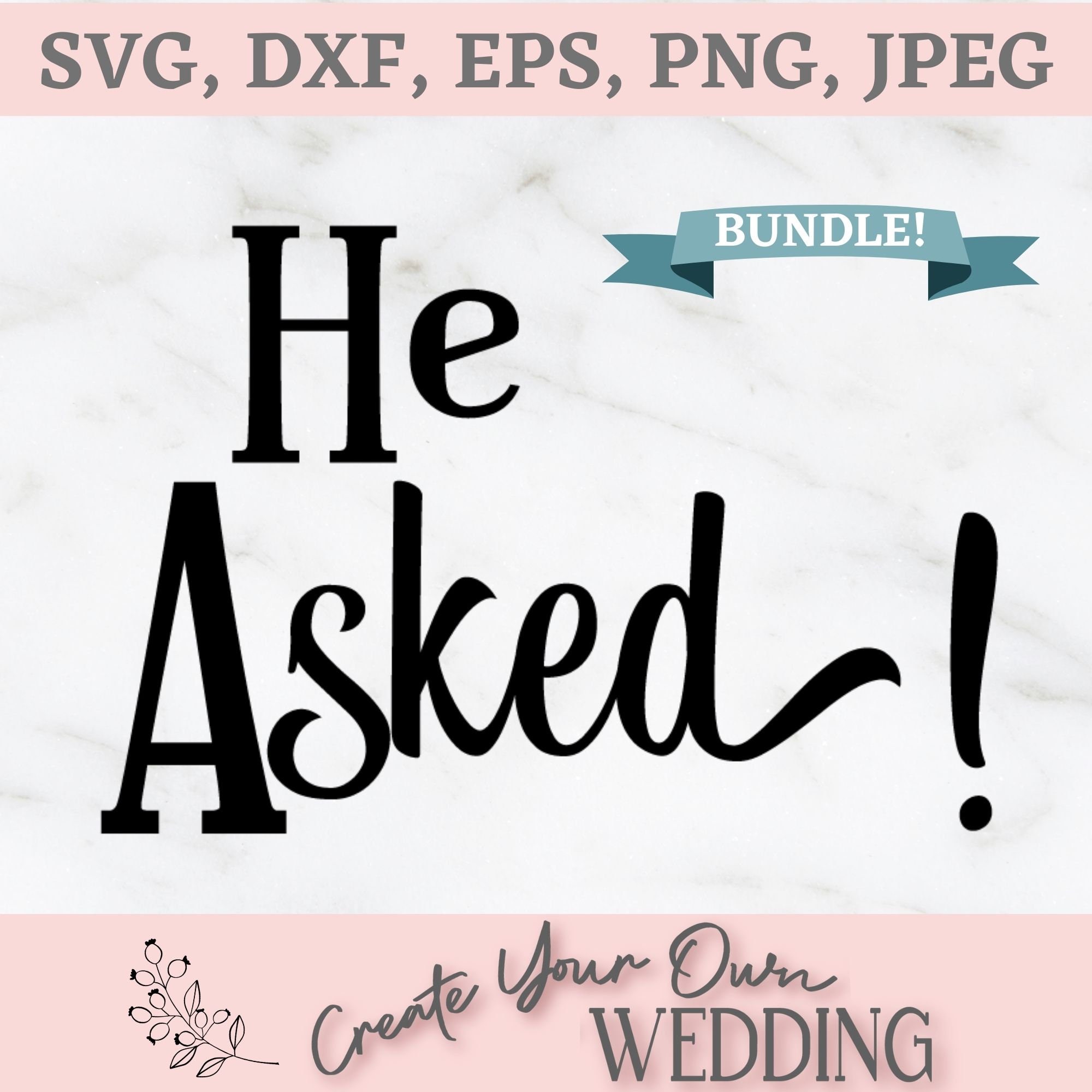 Engaged SVG I Said Yes He Asked She Said Yes Getting - Etsy