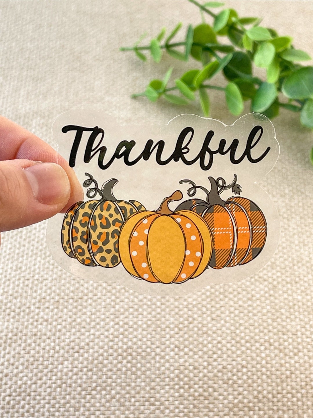 Thankful Sticker, Fall Favorites CLEAR Vinyl Sticker, Laptop Sticker ...