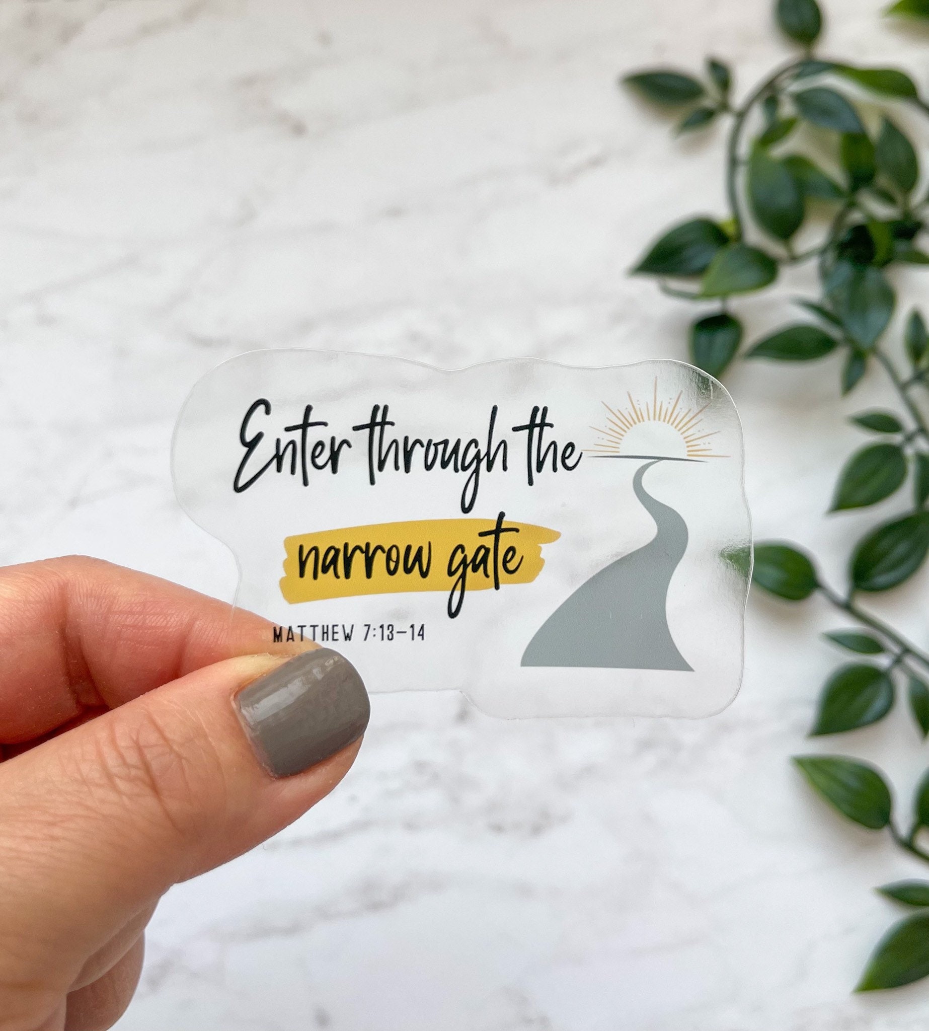 Enter Through the Narrow Gate Sticker, Faith Sticker, Matthew 7:13-14 ...
