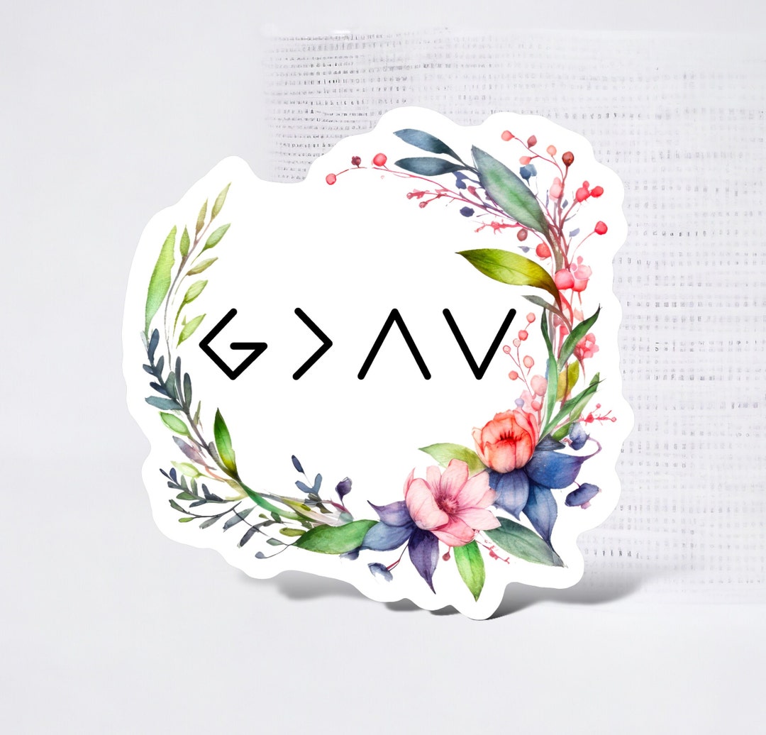 God is Greater Than the Highs and Lows Sticker, Wreath Label, Religious ...