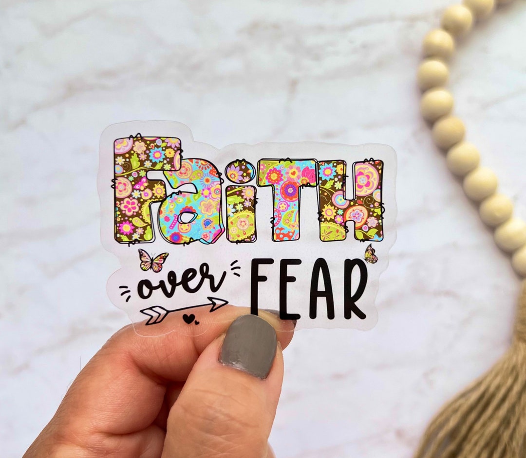 Faith Over Fear Christian CLEAR Sticker, Christian Decal, Bible Journal ...