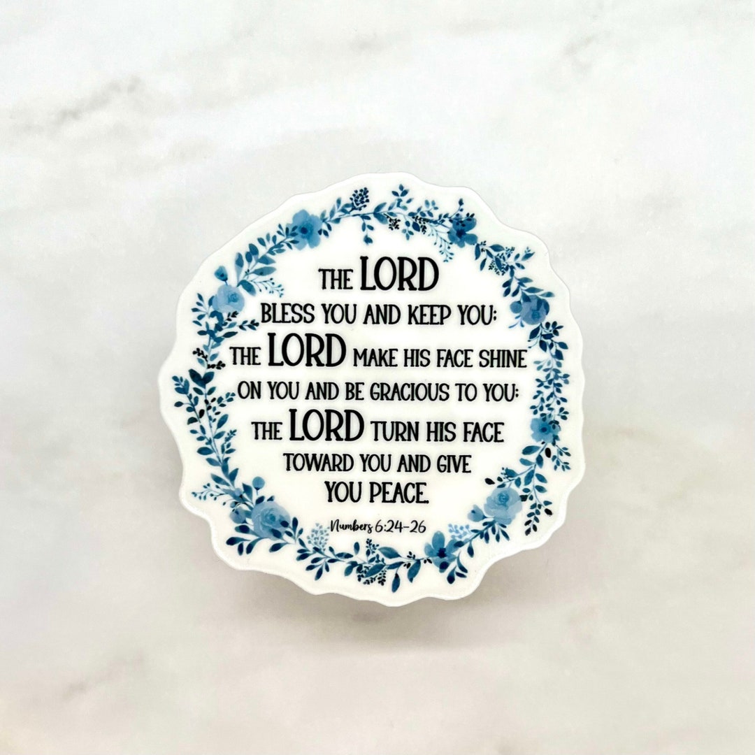 The Lord Bless You and Keep You Sticker, the Blessing Blue Floral ...