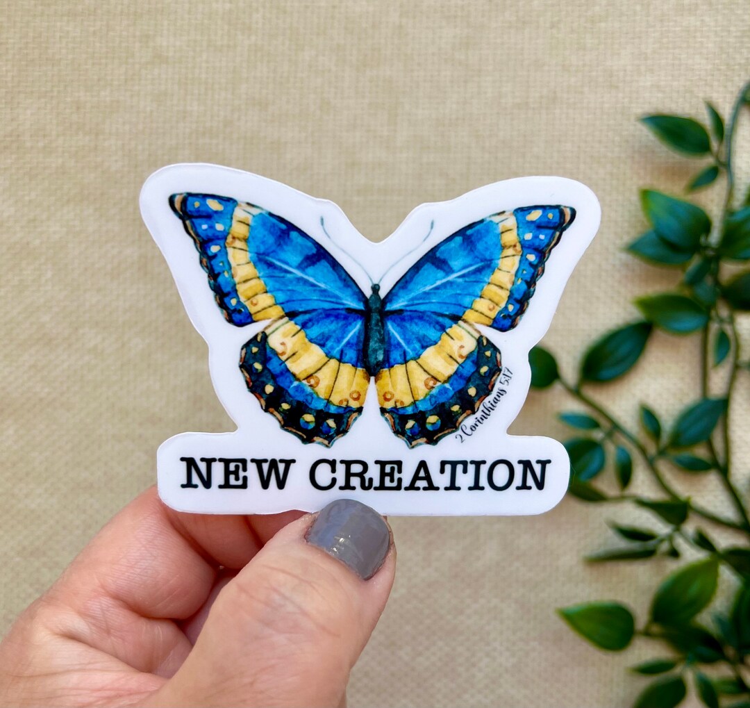 New Creation Sticker, Christian Sticker, Laptop Sticker, Butterfly ...