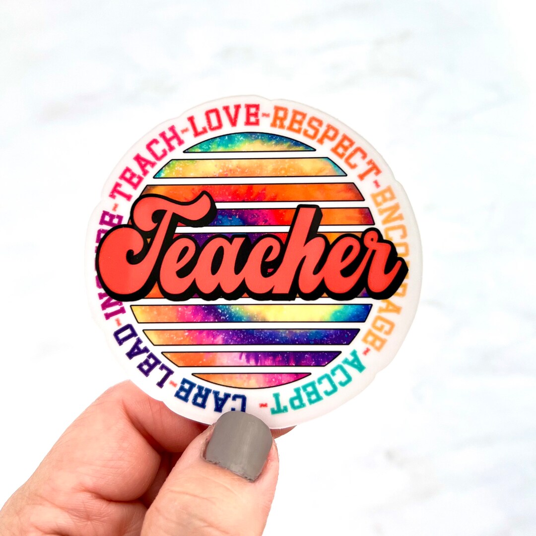 Teacher Sticker, Teach Love Respect Sticker, Teacher Appreciation ...