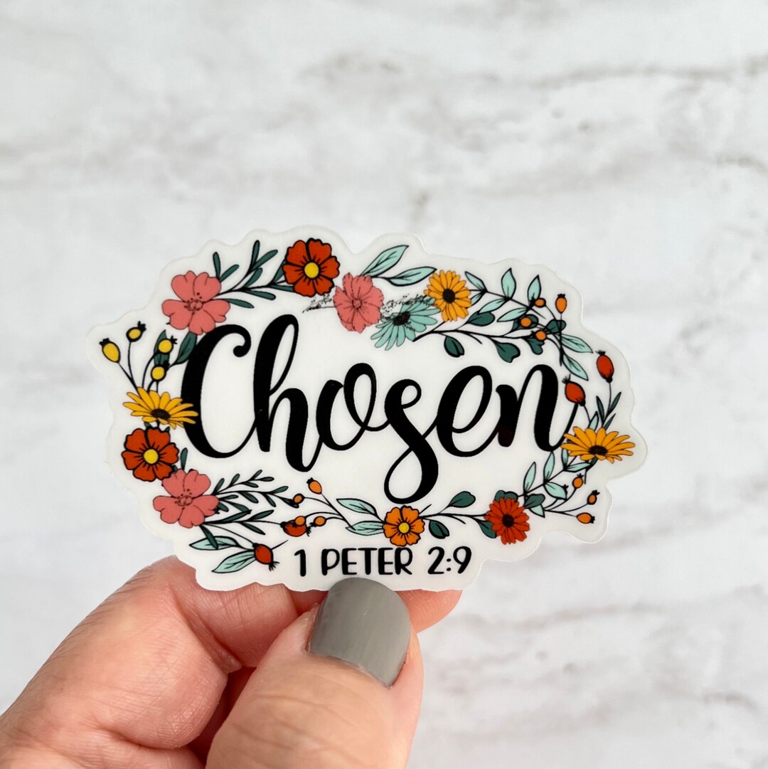 Chosen Sticker, Christian Sticker, 1 Peter 2:9, Religious Sticker ...