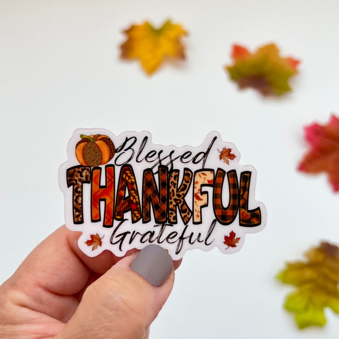 Fall Favorites Sticker, Blessed Thankful Grateful Sticker, Fall Pumpkin ...