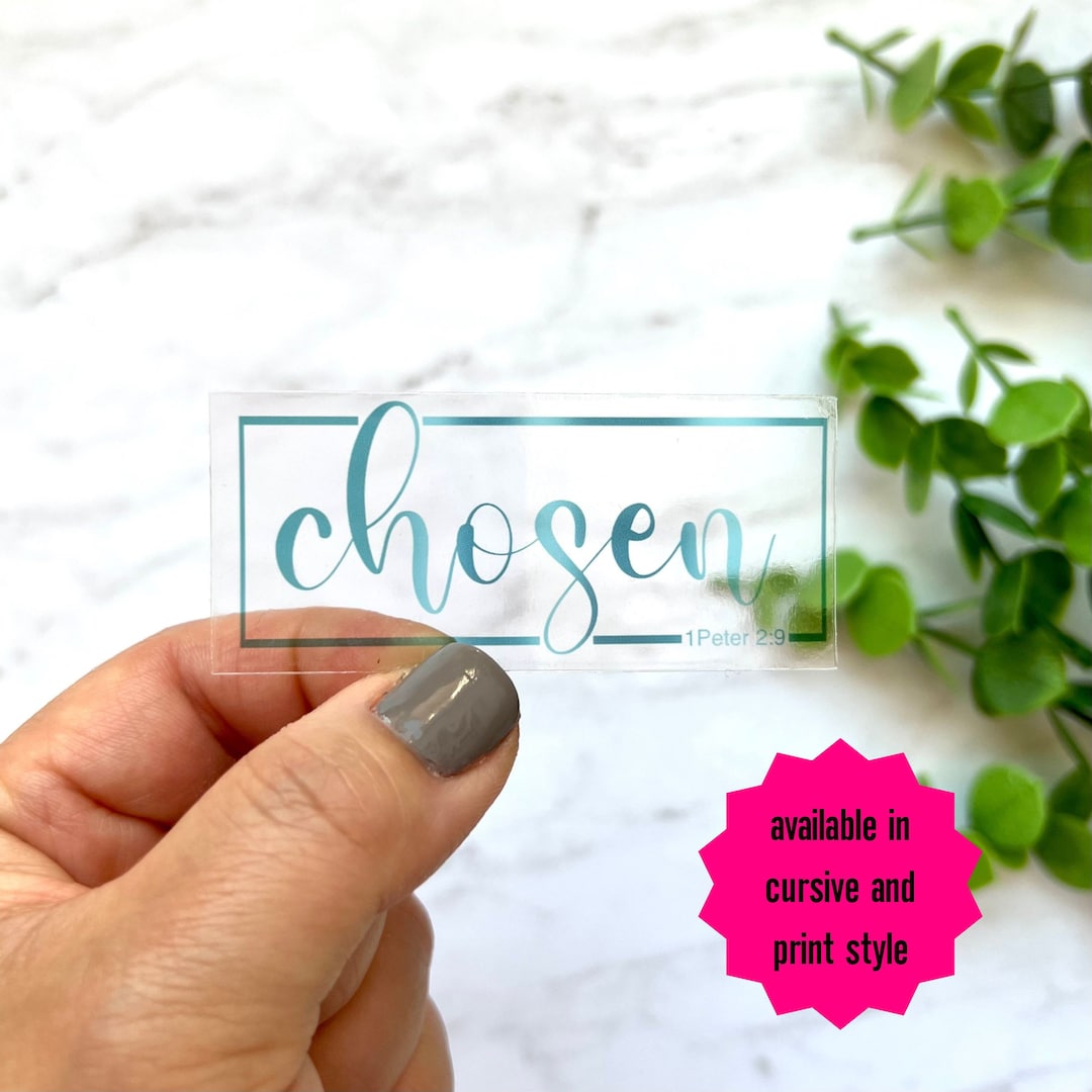 Chosen Sticker, Faith Sticker, 1 Peter 2:9, Religious Stickers, Bible ...