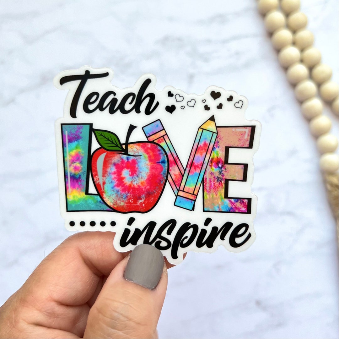 Teacher Sticker, Teach Love Inspire Decal, Teacher Appreciation ...