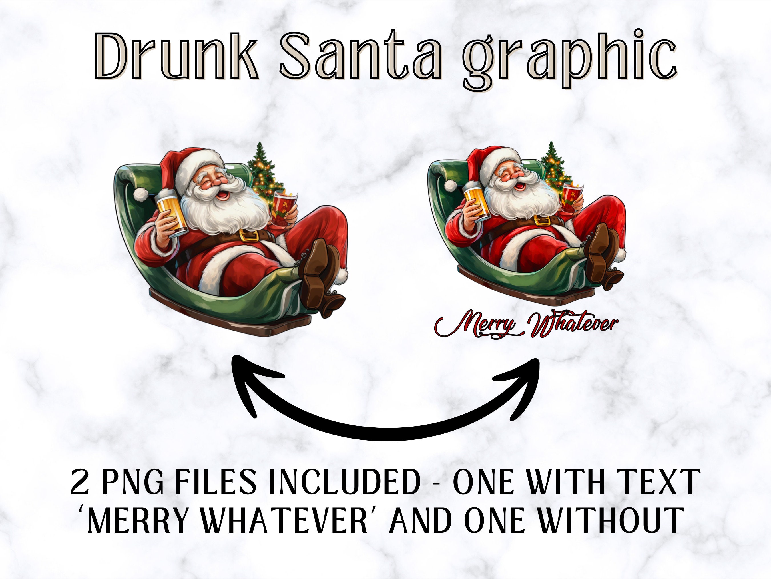 Drunk Santa Png, Merry Whatever, Funny Christmas Sublimation, Digital ...