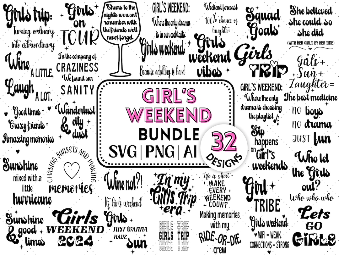 Girls Weekend SVG Bundle: Girls Trip PNG, Matching Shirts (digital ...
