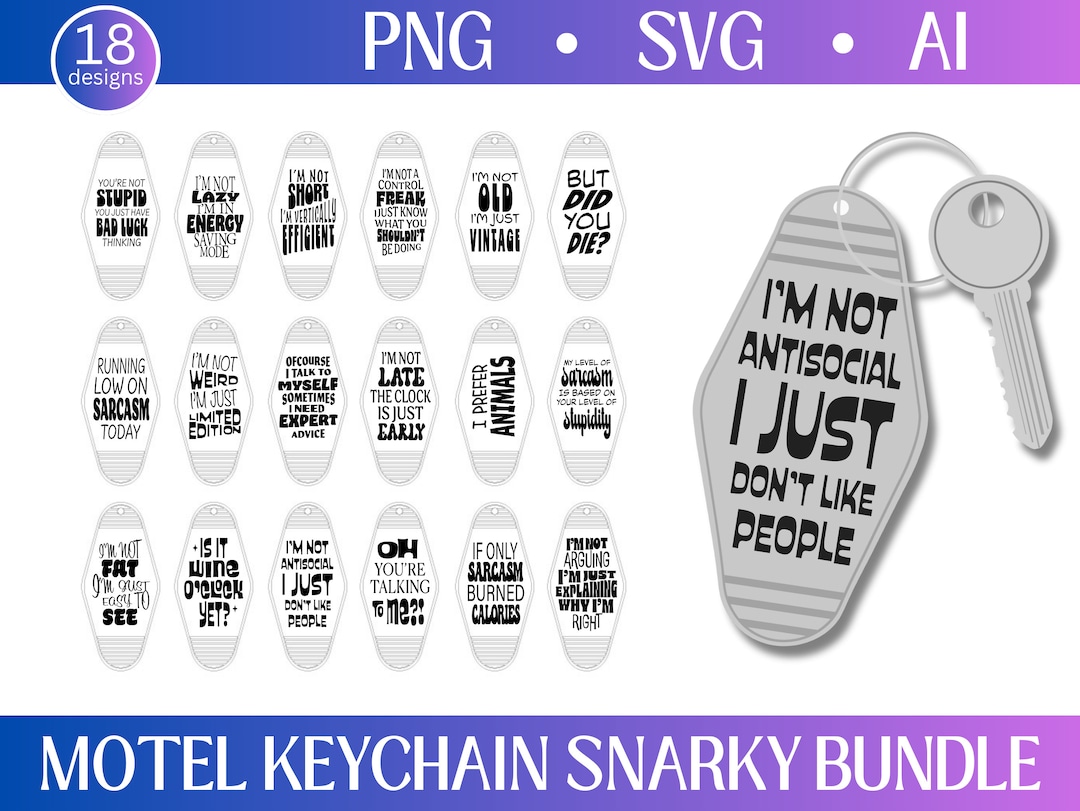 Snarky Motel Keychain Svg Bundle, Sarcastic Funny Motel Keychain Png ...