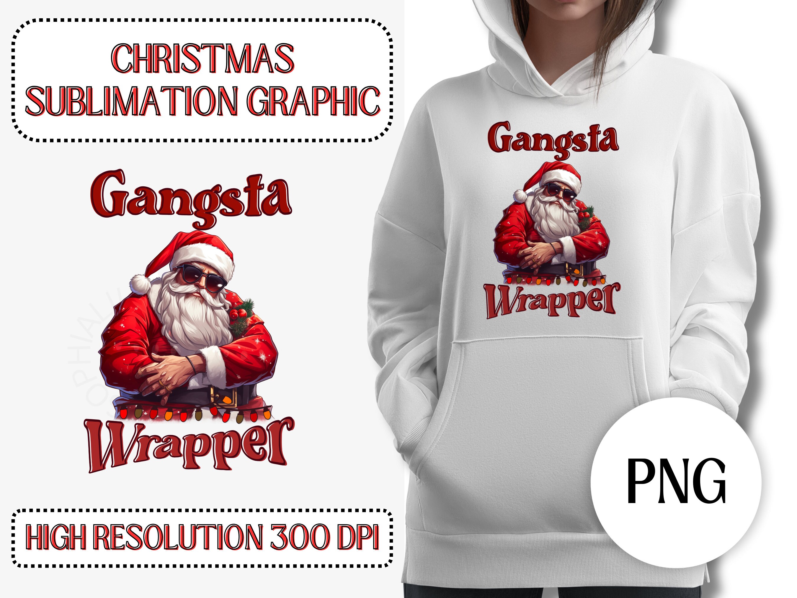 Gangsta Wrapper Santa PNG: Funny Christmas Sublimation (digital ...