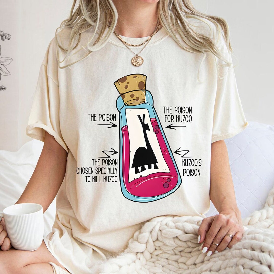 The Poison for Kuzco Shirt, Yzma's Extract of Llama Shirt, the Emperor ...