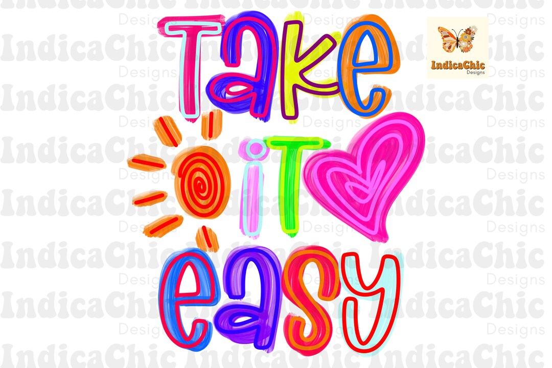 Take It Easy PNG, Colorful Retro Sublimation, Digital Design, Image ...
