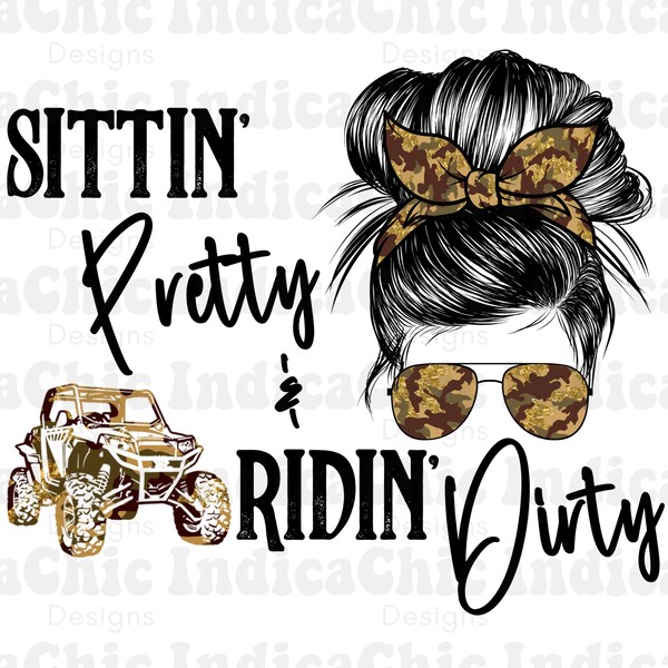 Sittin Pretty Riding Dirty Svg - Etsy