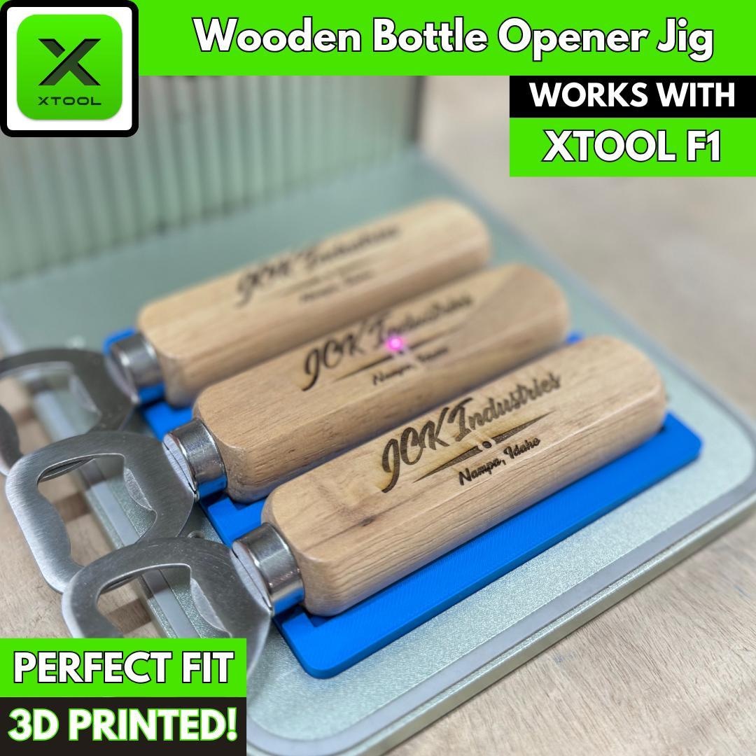Xtool F1 Wooden Bottle Opener Jig-3d Printed Laser Jig-xtool F1 Jig Fiber Jig-xtool Fiber Laser ...