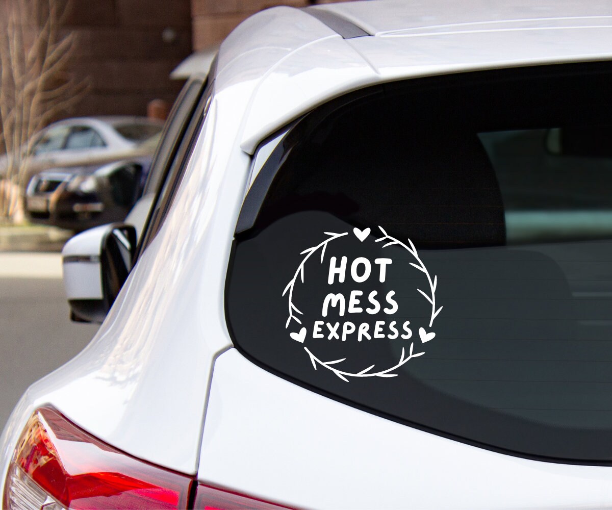 Hot Mess Express / SVG File / PNG / Sublimation / Waterslide / Sticker ...