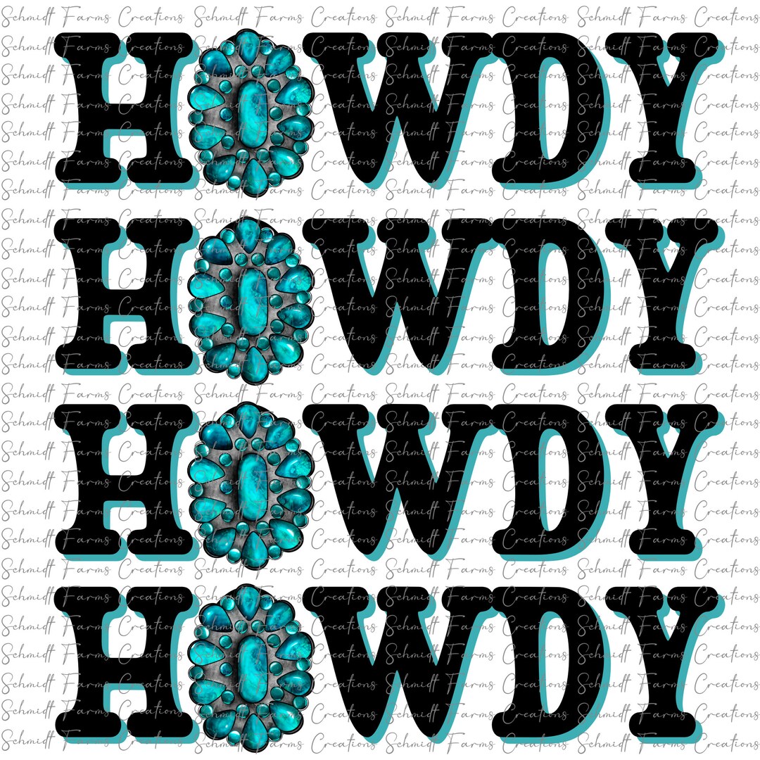 Howdy, PNG, Digital Download, Sublimation, Punchy, Turquoise - Etsy