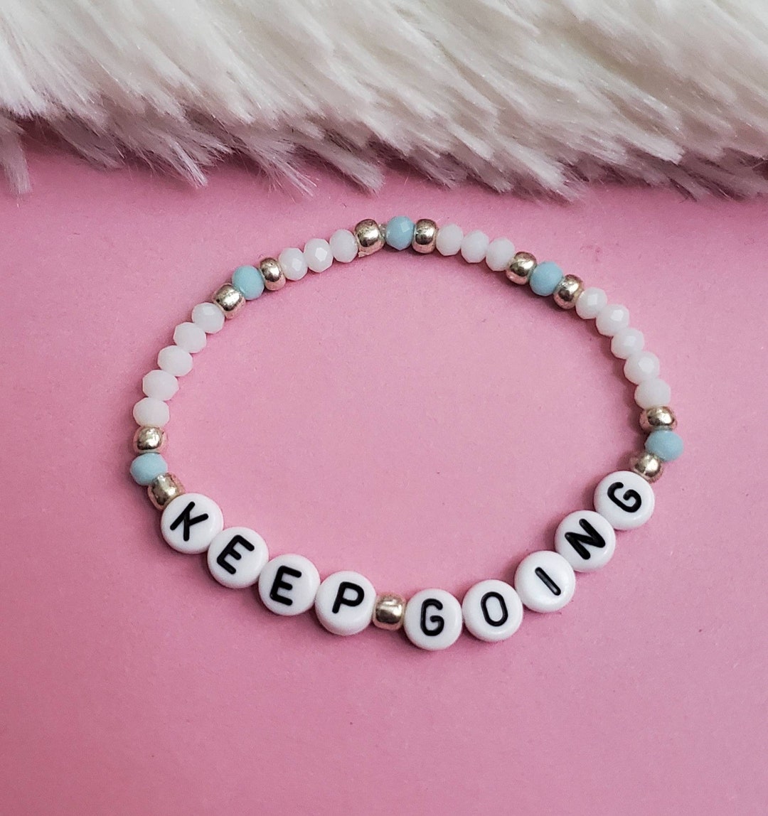 Keep Going Bracelet, Motivational Bracelet. Inspirational Bracelet ...