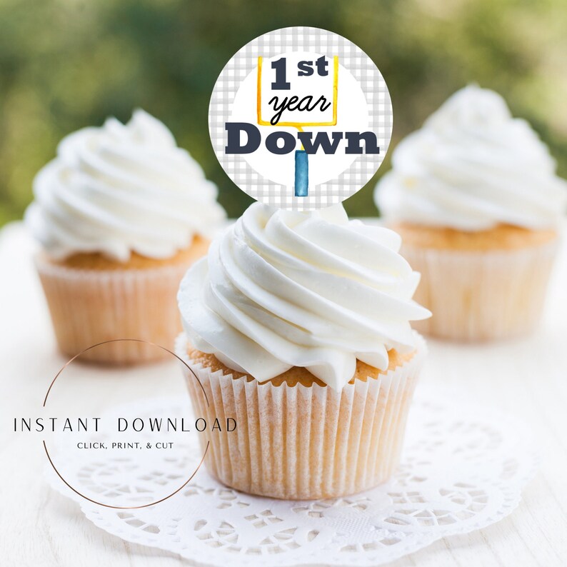 1st Year Down Cupcake Toppers, First Birthday Football Cake Toppers ...