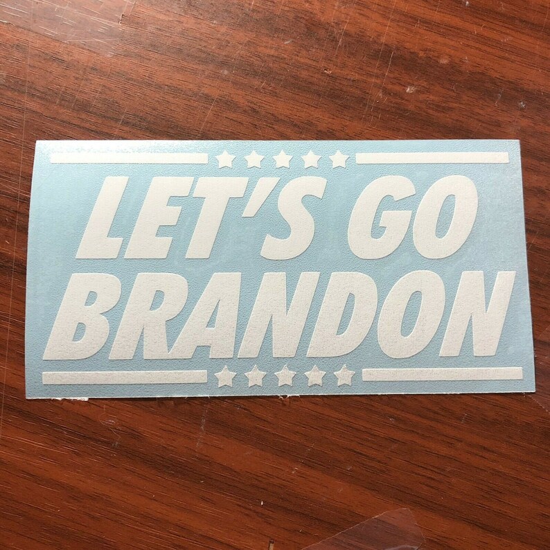 LETS GO BRANDON Sticker Decal Vinyl Die Cut - Etsy Canada