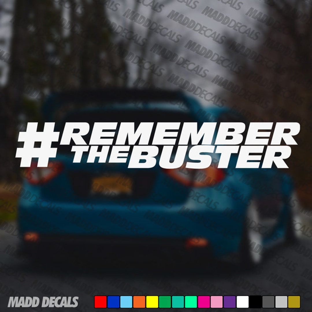 Remember the Buster Decal Sticker rememberthebuster - Etsy