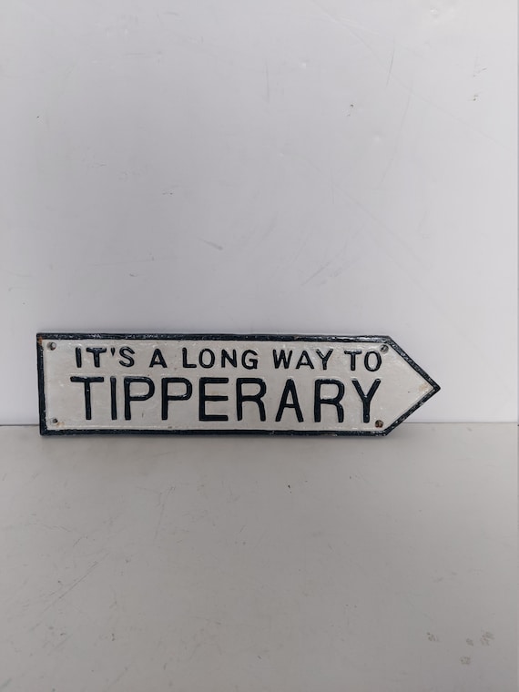 Vintage style irish Road sign Long way to tipperary/irish pub | Etsy