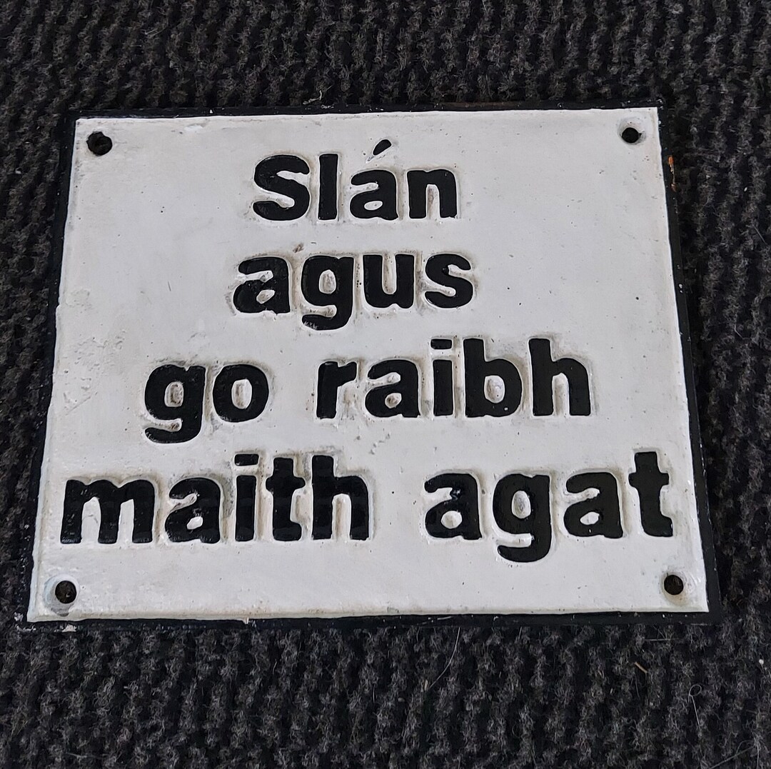 Vintage Style Cast Iron Irish Goodbye and Thank You/irish Language Sign ...