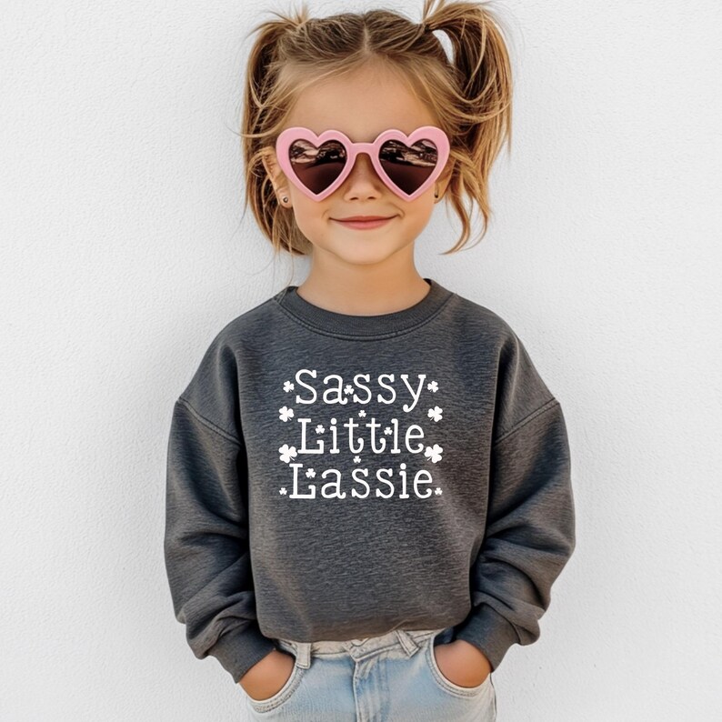 Sassy Little Lassie Sweatshirt - St. Patrick's Day Toddler Girl Shirt ...