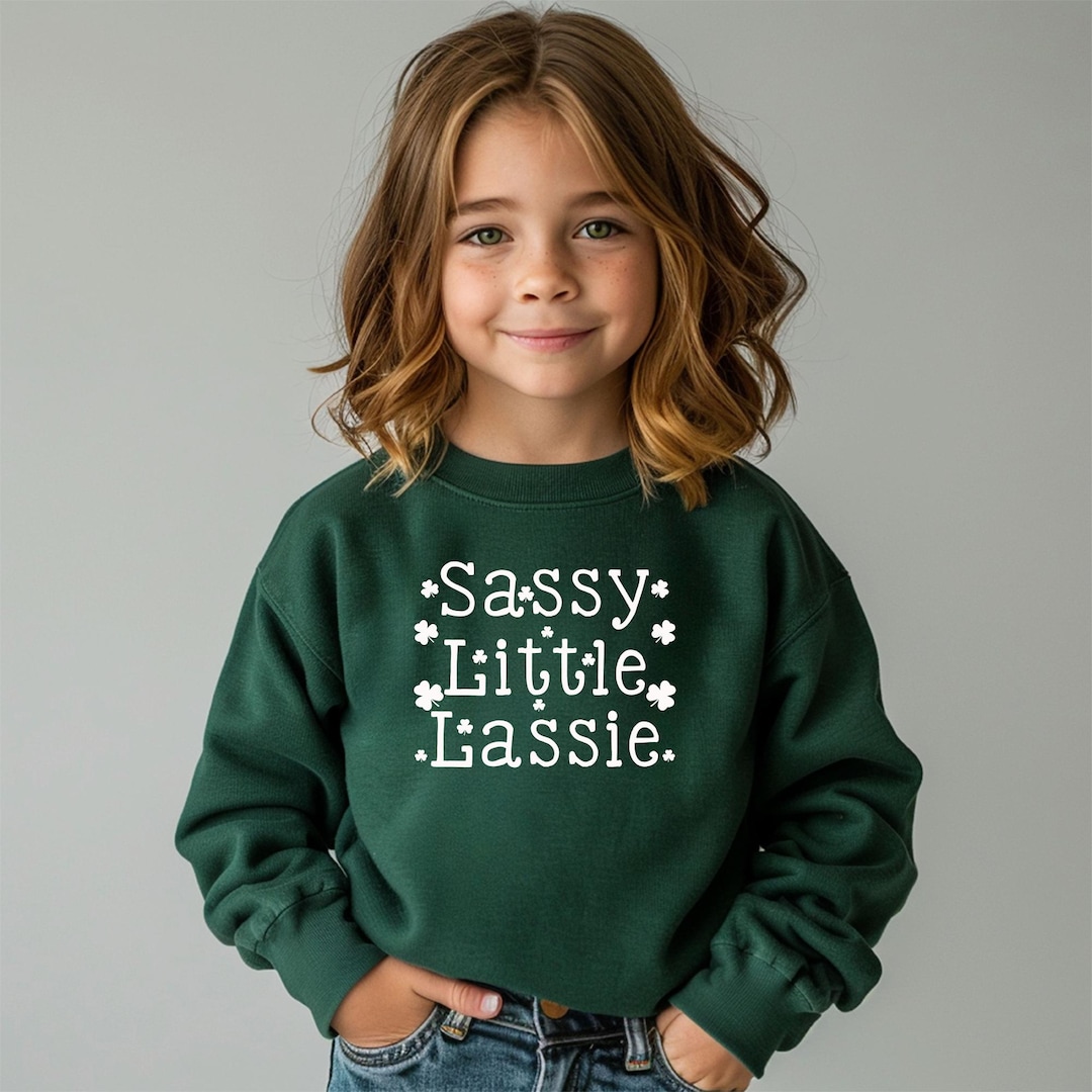 Sassy Little Lassie Sweatshirt - St. Patrick's Day Toddler Girl Shirt ...