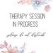 Therapy Session in Progress Sign. Office Decor/sign 8x10 - Etsy
