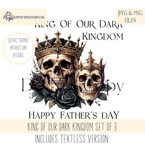 Gothic Father's Day Adult and Child Skull King | 'king of Our Dark ...