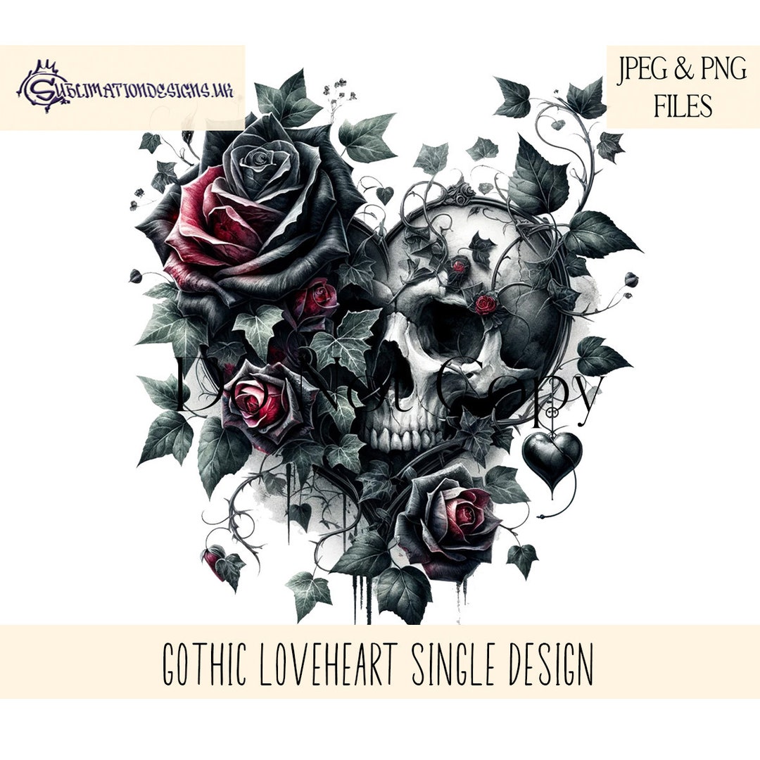 Gothic Love Sublimation Design, Gothic Valentine, Instant Download ...