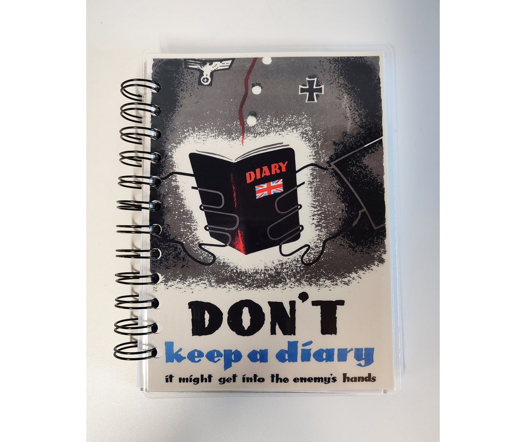 Propaganda Poster Notebook Don't Keep A Diary Journal Spiral Diary ...