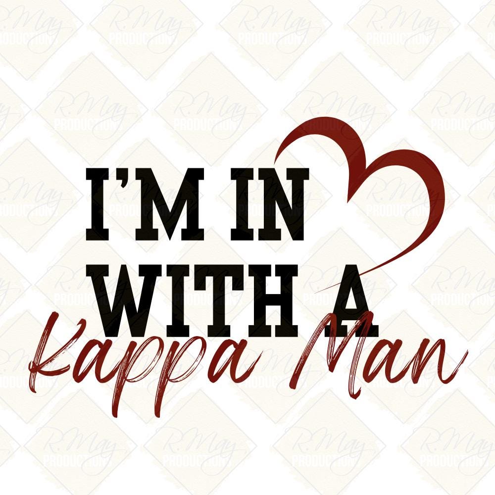 I'm in Love With a Kappa Man| Kappa Alpha Psi 1911 Svg, Jpg, Png Print ...